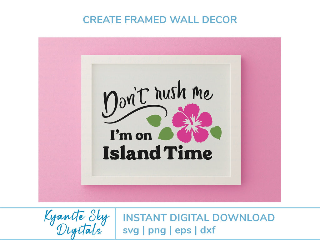 Island Time SVG Fun Quote Summer Tropical Vacation - So Fontsy