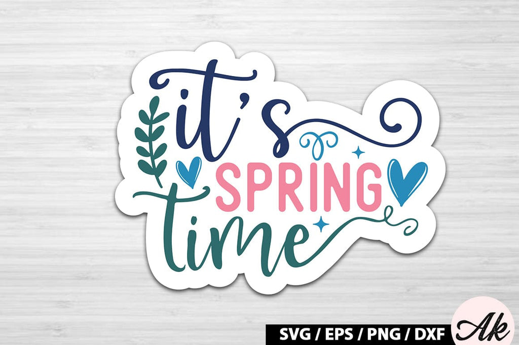 It's spring time Sticker SVG - So Fontsy