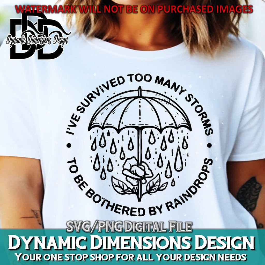 I've Survived too many Storms to be bothered by Raindrops - So Fontsy