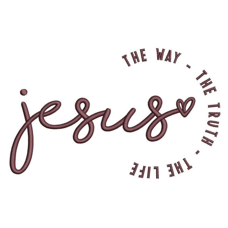 Jesus The Way The Truth The Life Embroidery Design, 5 sizes, Instant ...