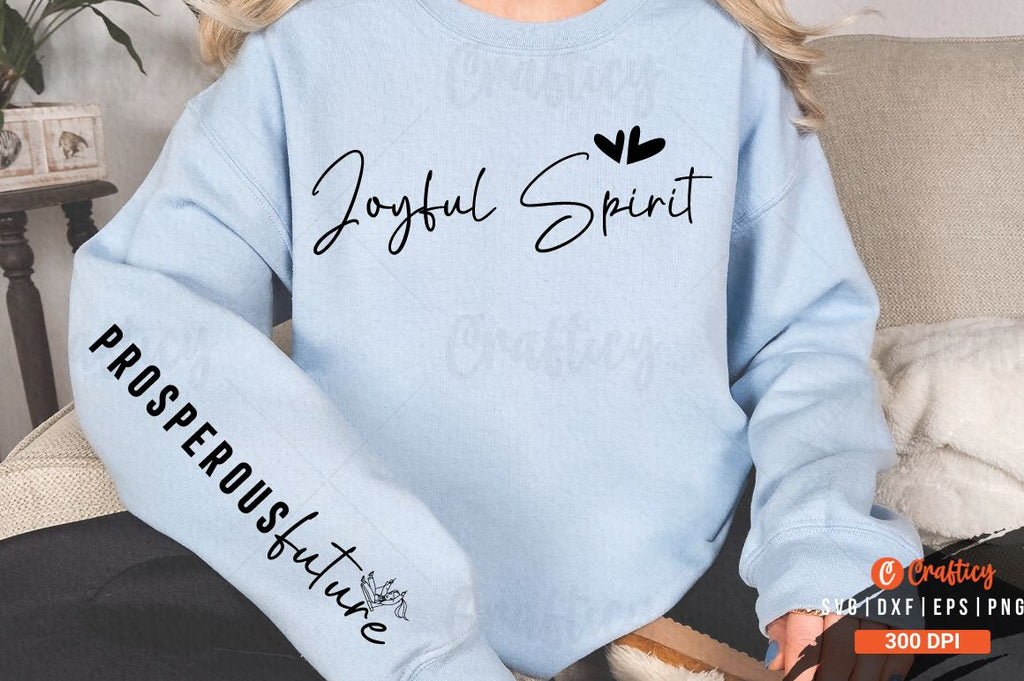 Joyful spirit Sleeve SVG Design - So Fontsy