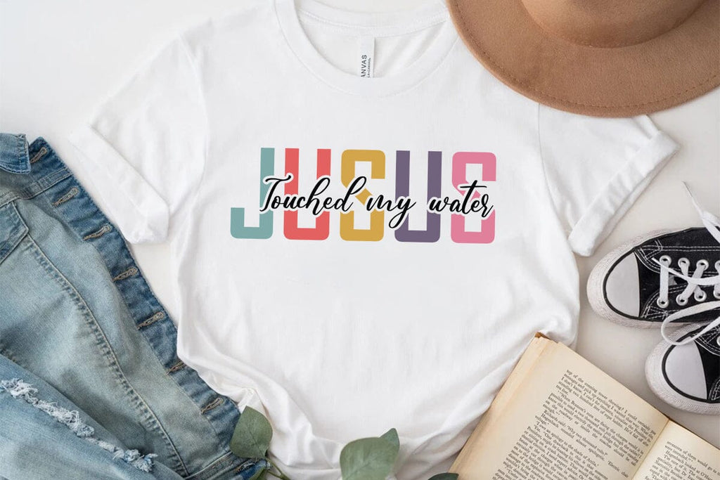 Jusus Touched My Water - So Fontsy