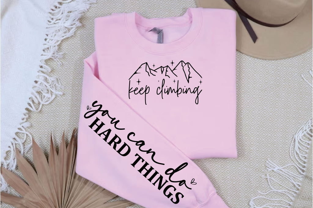 keep climbing Sleeve Svg Design - So Fontsy