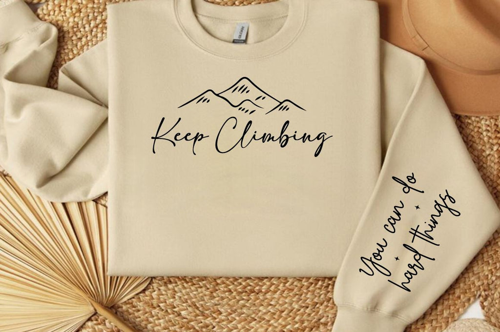Keep climbing Sleeve Svg Design - So Fontsy