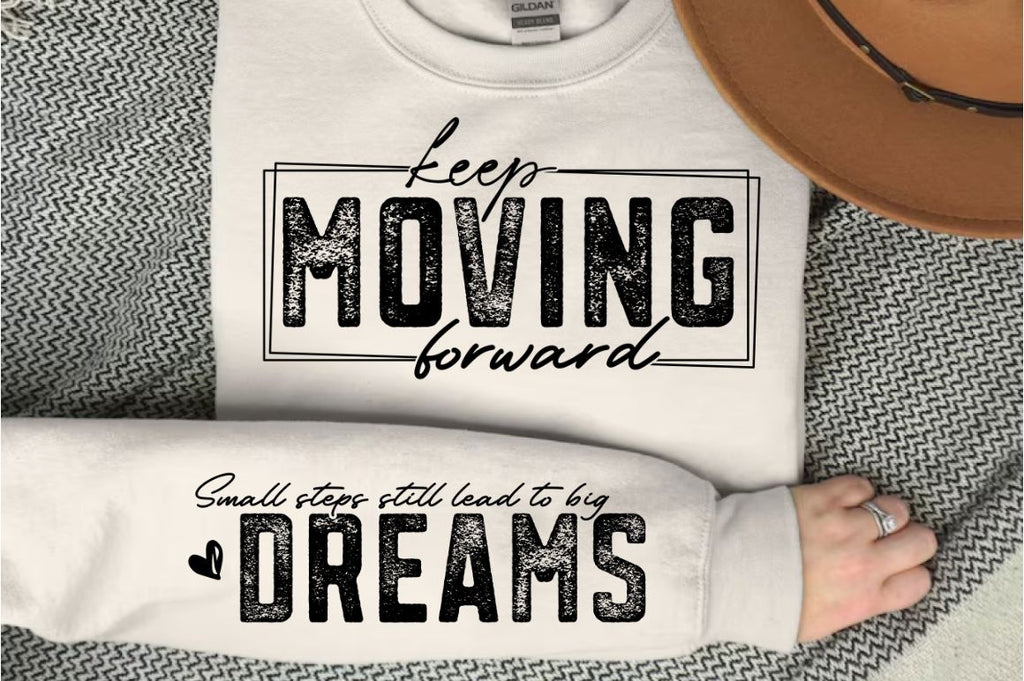 Keep Moving Forward Sleeve SVG Design - So Fontsy