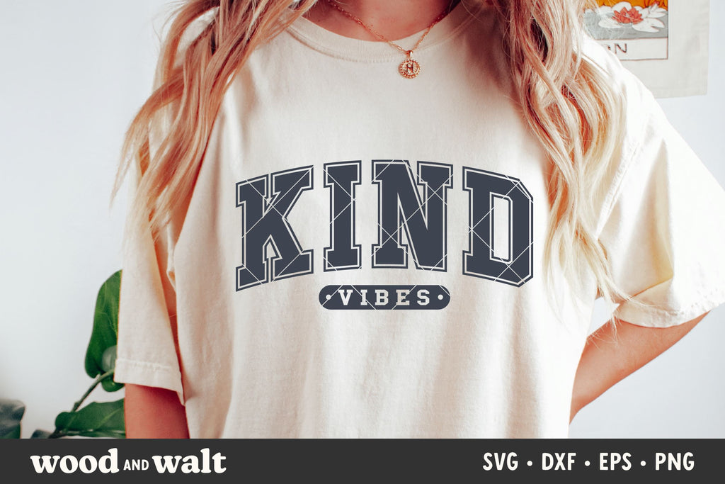 Kind Vibes SVG | Be Kind Shirt SVG - So Fontsy
