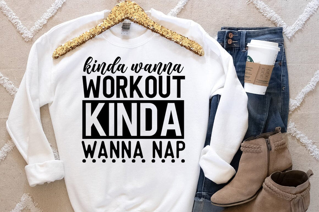 Kinda wanna workout kinda wanna nap SVG Design - So Fontsy