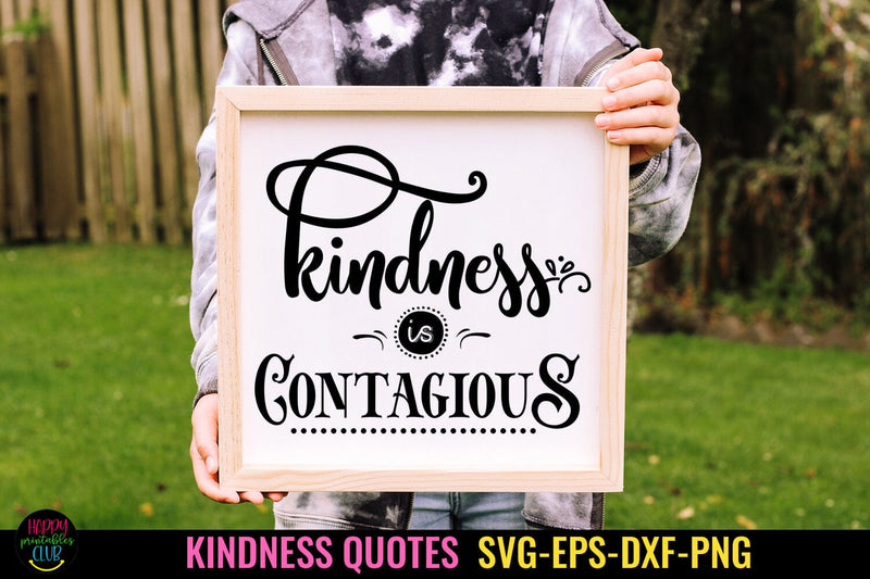 Kindness is Contagious I Kindness SVG I Kindness Shirt SVG - So Fontsy