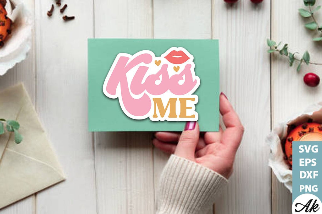 Kiss me Stickers Design - So Fontsy