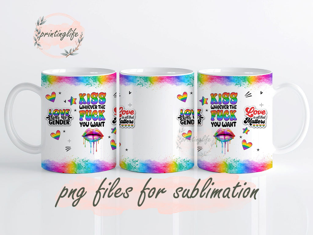 Kiss Whoever You Want Mug Wrap Design, Instant Digital Design Download ...