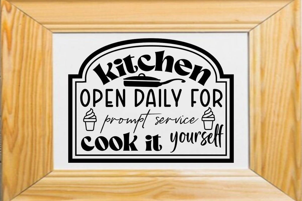 kitchen open daily for prompt service cook it yourself - So Fontsy