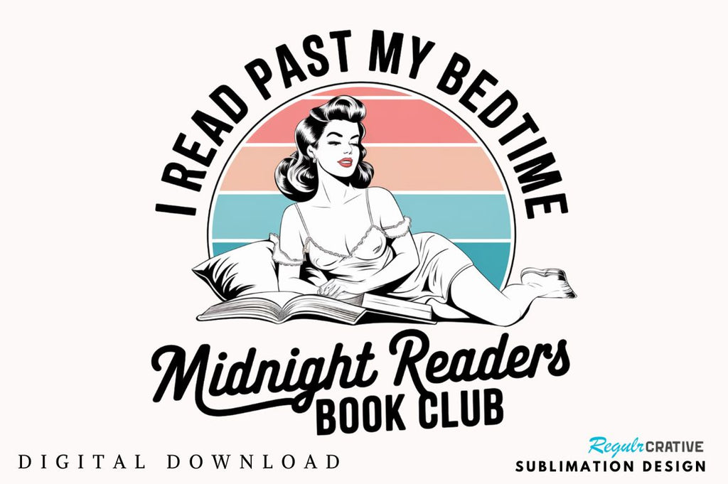 Late Night Reader PNG, Book Club PNG Sublimation Design - So Fontsy