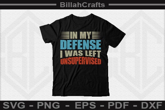 Left Unsupervised Funny Quote SVG Bold Craft Design Files - So Fontsy