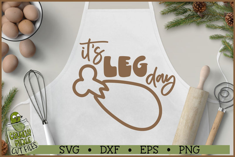 Leg Day Thanksgiving SVG - So Fontsy