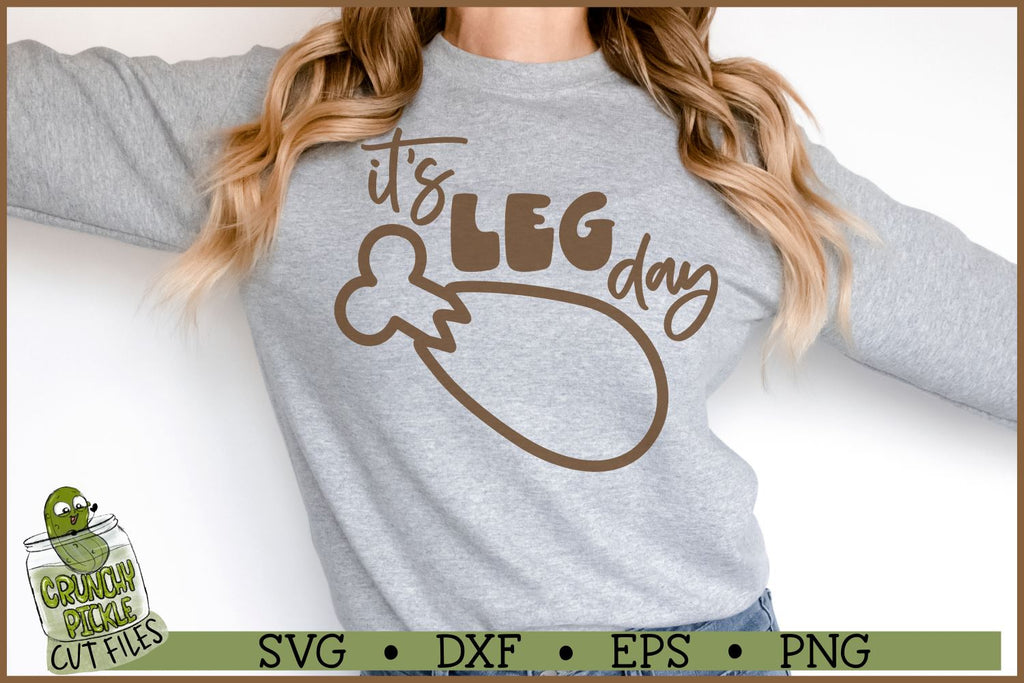 Leg Day Thanksgiving SVG - So Fontsy