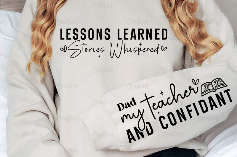 Lessons learned stories whispered Sleeve SVG Design - So Fontsy