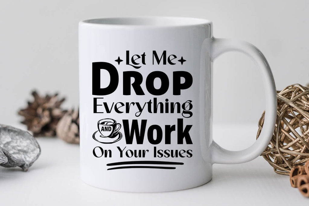 Let Me Drop Everything And Work On Your Issues-01 - So Fontsy