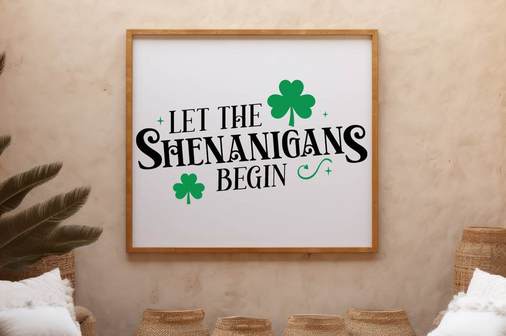 Let The Shenanigans Begin Sign SVG Design - So Fontsy