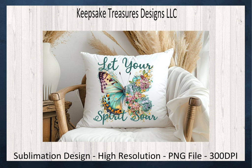 Let Your Spirit Soar Inspirational Quote, Sublimation PNG Design ...
