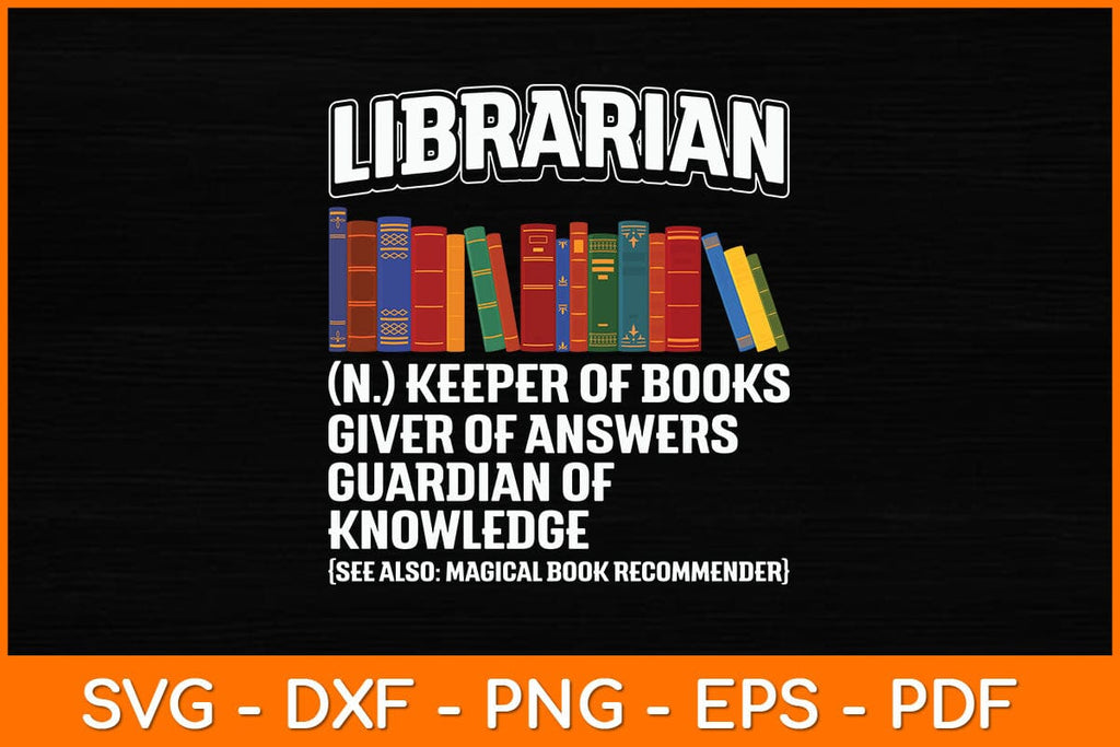 Librarian Definition Library Svg File - So Fontsy