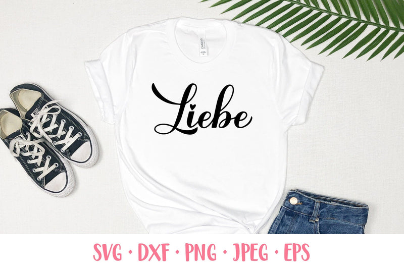 Liebe SVG. Love in German. Hand lettered Valentines design - So Fontsy