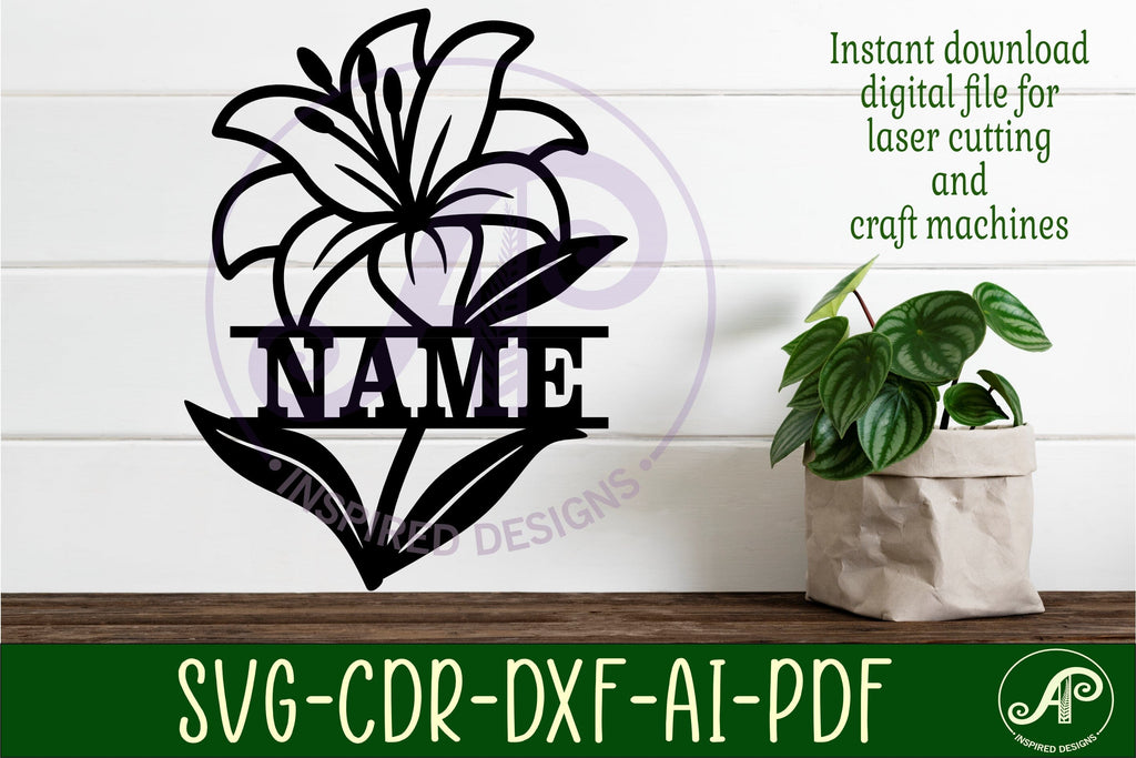 Lily flower name sign svg laser cut file - So Fontsy