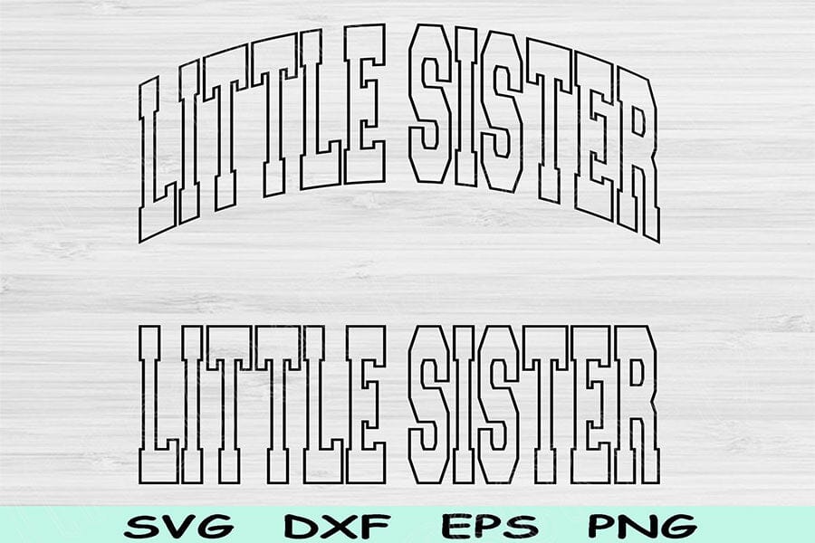 Little Sister Svg Dxf Cut Files, Little Sister Png, Lil Sis Svg Files ...
