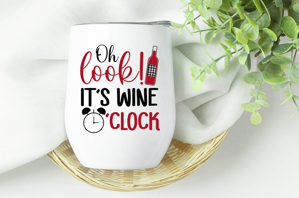Look Its Wine Oclock SVG Design - So Fontsy