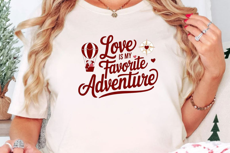 Love is my favorite adventure Sublimation Design - So Fontsy