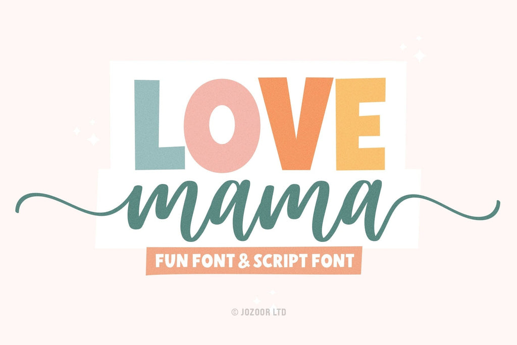 Love Mama - Script Font Duo - So Fontsy