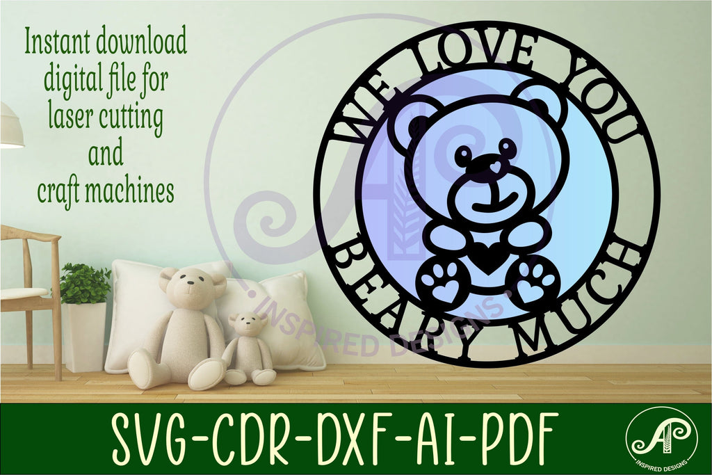 Love you Beary much wall art sign, SVG file. vector - So Fontsy