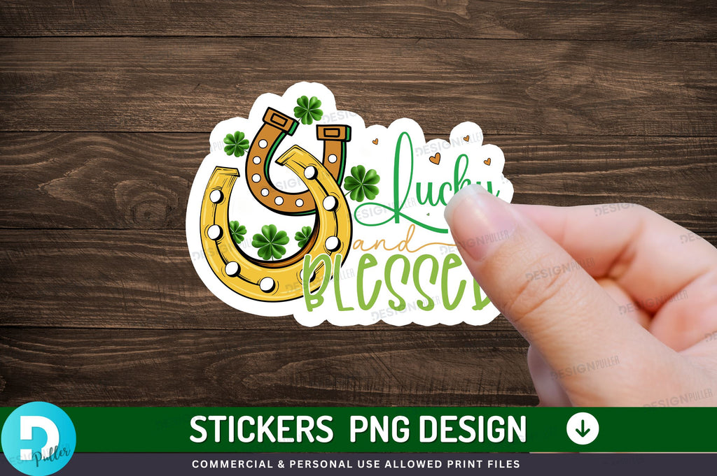 Lucky and blessed Sticker Design - So Fontsy