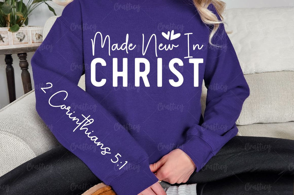 Made new in Christ Sleeve SVG Design - So Fontsy