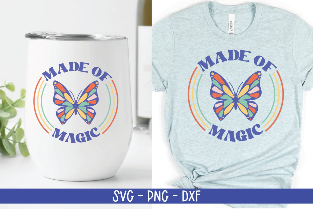 Made Of Magic SVG-Butterfly Quote SVG - So Fontsy