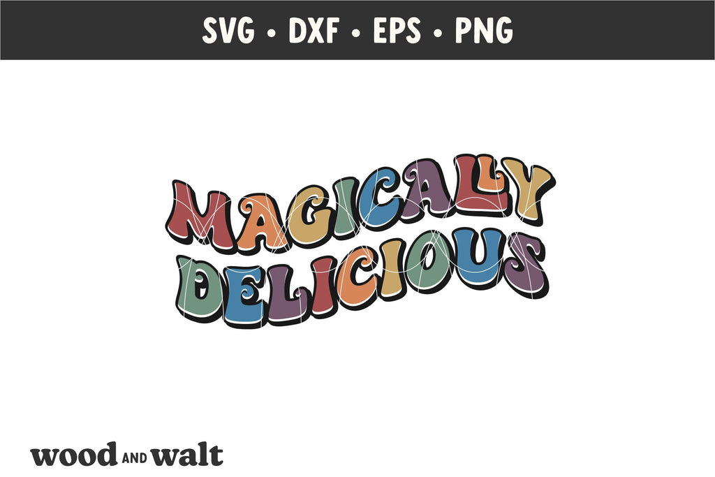 Magically Delicious SVG | St Patrick's SVG - So Fontsy
