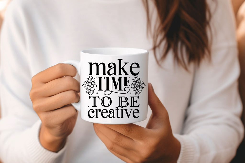 Make time to be creative Svg Design - So Fontsy