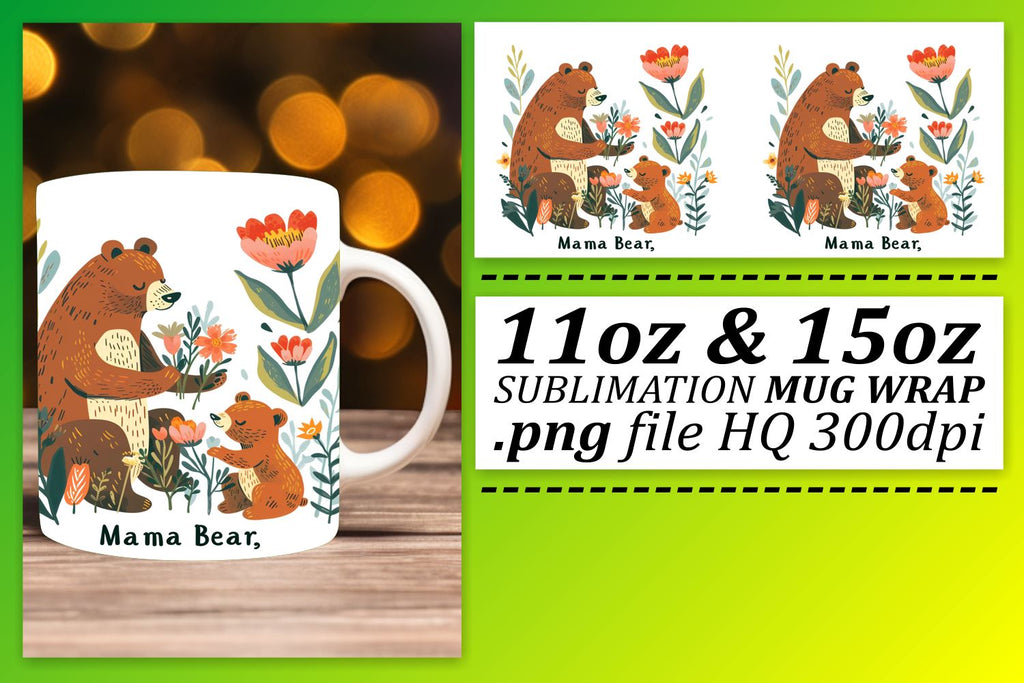 Mama Bear Hugs Mug Sublimation - So Fontsy