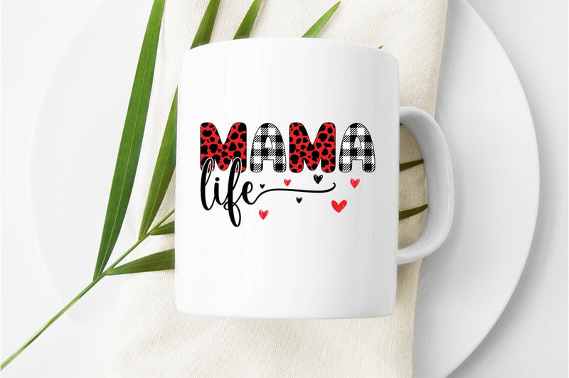 Mama life SVG Design - So Fontsy