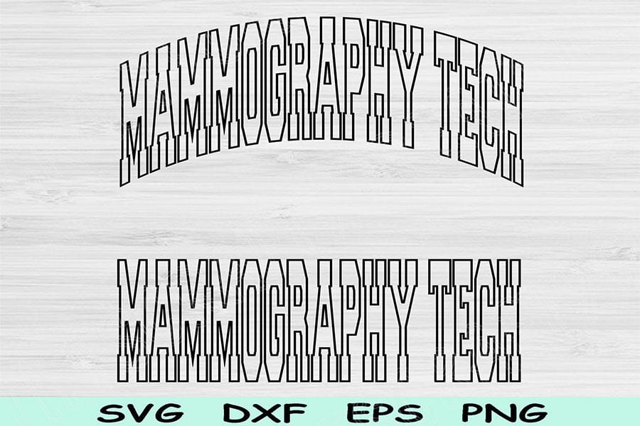 Mammography Tech Svg Cut Files, Mammography Tech Png, Mammographer Svg ...