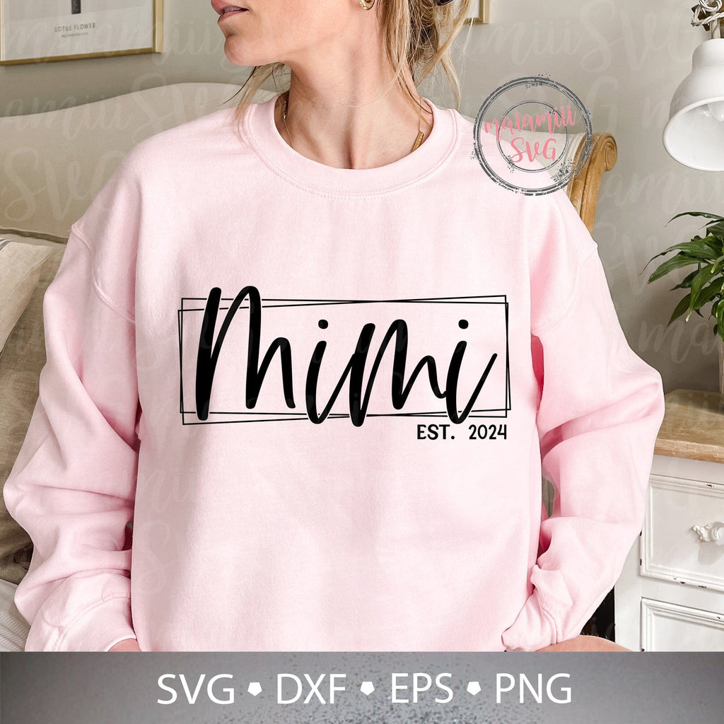 Mimi Est Svg, Mimi Est 2024 Png, Funny Grandma Shirt Png, Blessed ...