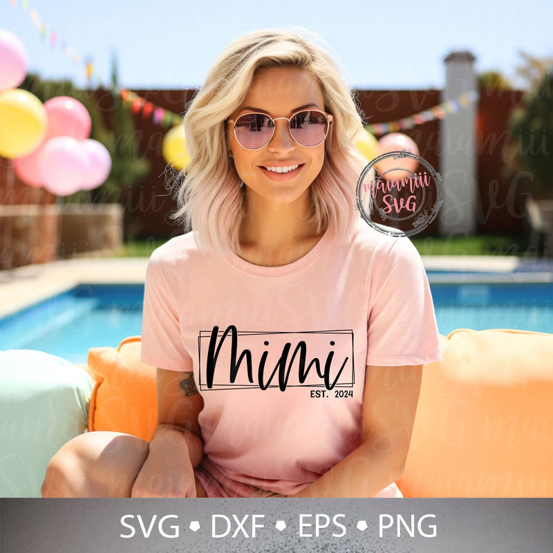 Mimi Est Svg, Mimi Est 2024 Png, Funny Grandma Shirt Png, Blessed ...