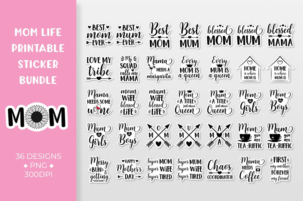 Mom | Mum life sticker bundle. Mom quotes stickers printable - So Fontsy