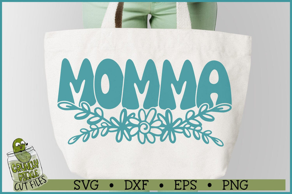 Momma Flowers SVG File - So Fontsy