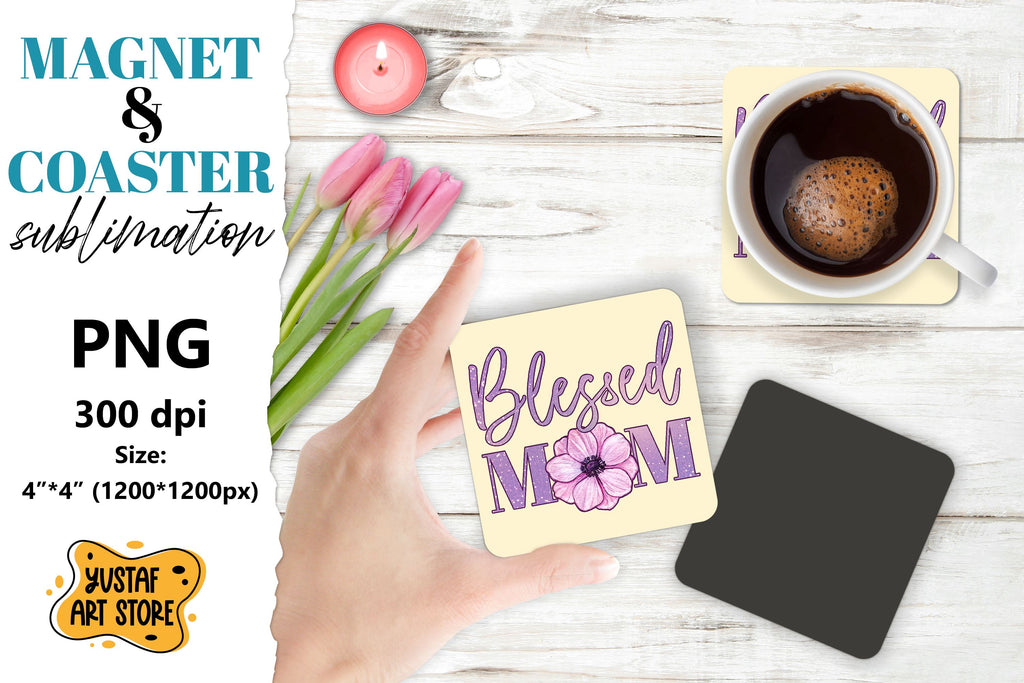 Mother's day magnet design/Mother's day coaster sublimation - So Fontsy