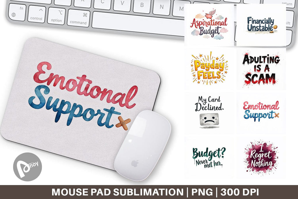 Mouse Pad Financially Questionable Humor - So Fontsy