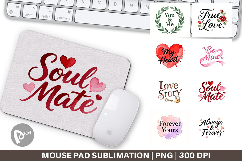 Mouse Pad Watercolor Sweetheart Quotes - So Fontsy