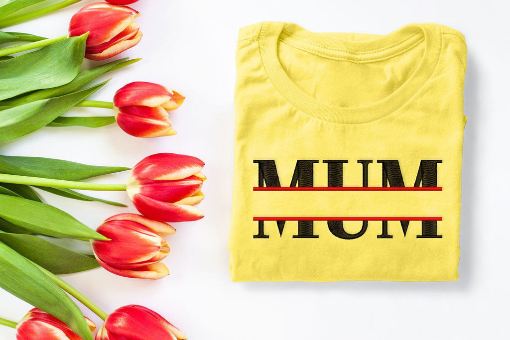 Mum Split Embroidery - So Fontsy