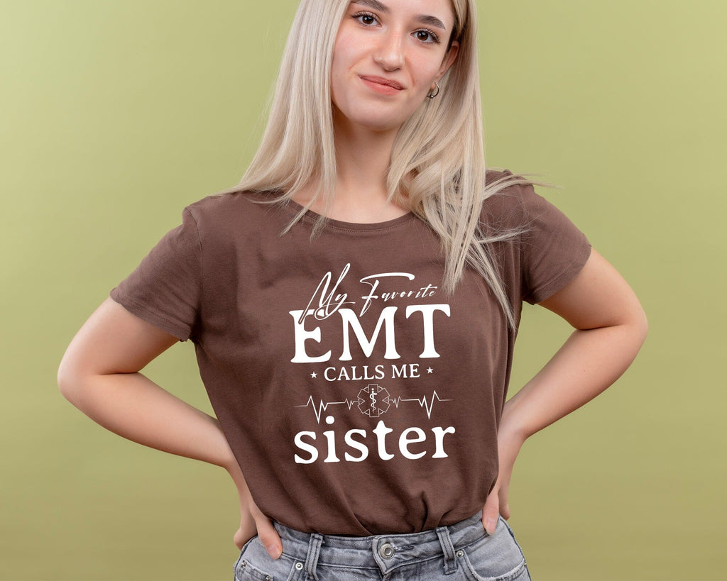 My Favorite EMT Calls Me Sister Svg, EMT Gifts, First Responder Gift ...