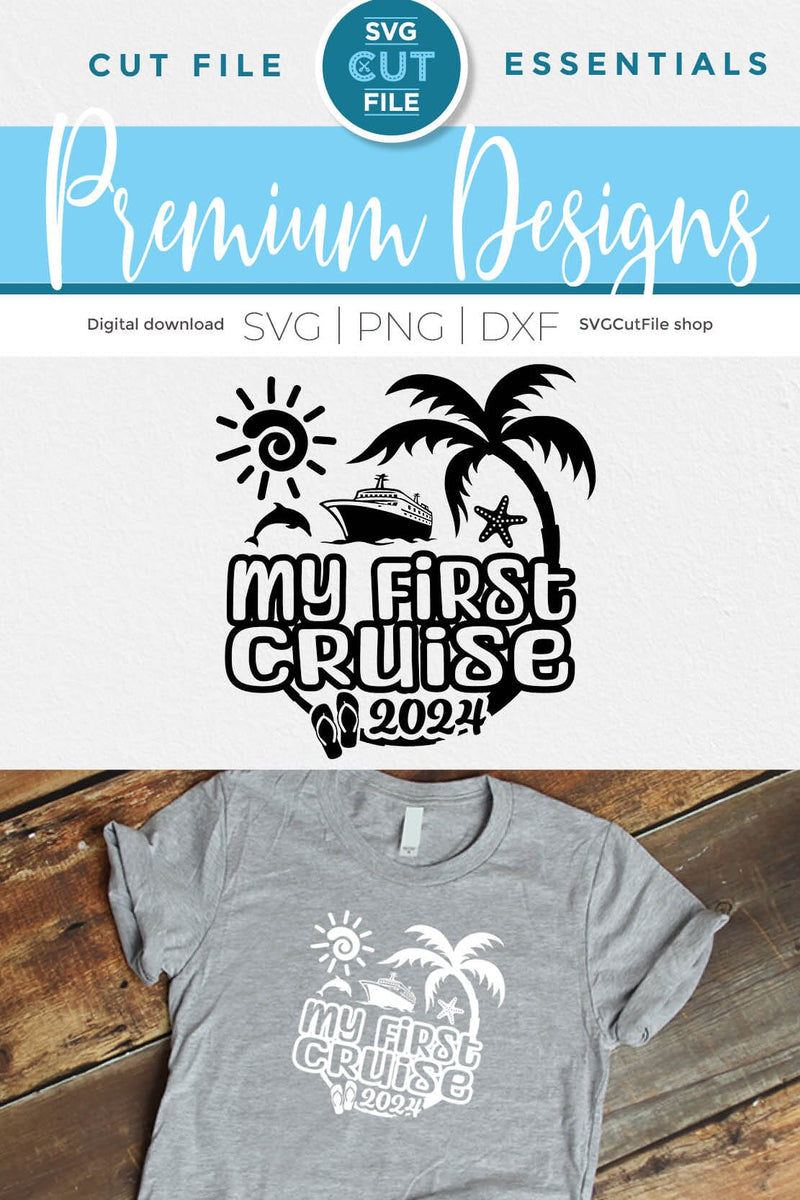My First Cruise SVG, Baby Cruise vacation, 2024 svg - So Fontsy