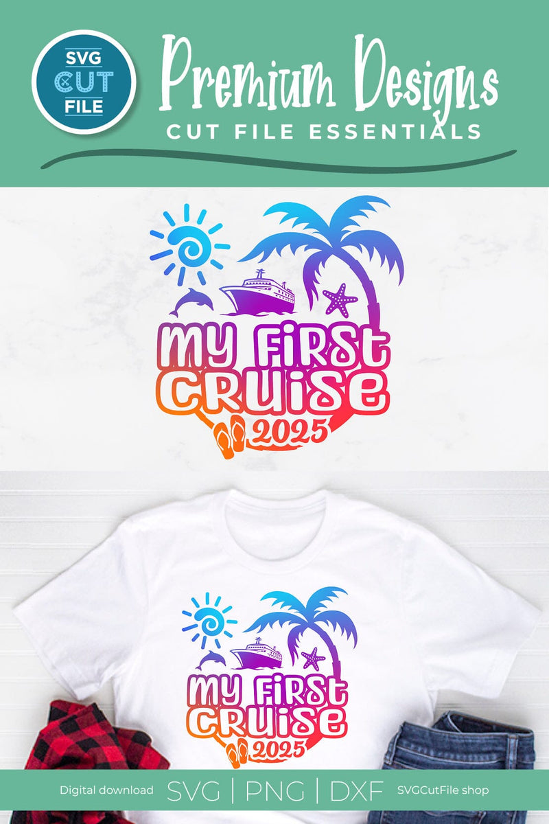 My First Cruise SVG, Baby Cruise vacation, 2025 svg - So Fontsy